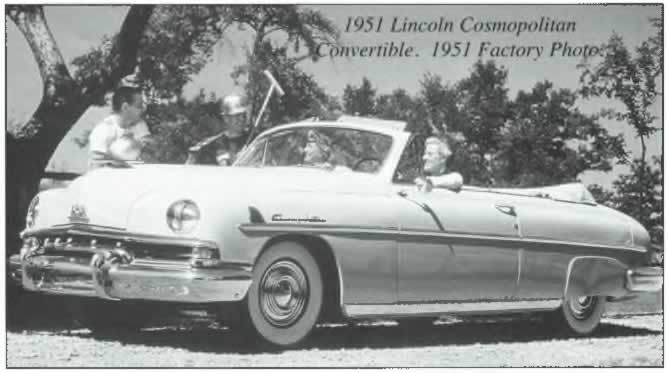 The 1949-51 Lincoln Production Story - Lincoln & Continental Owners Club